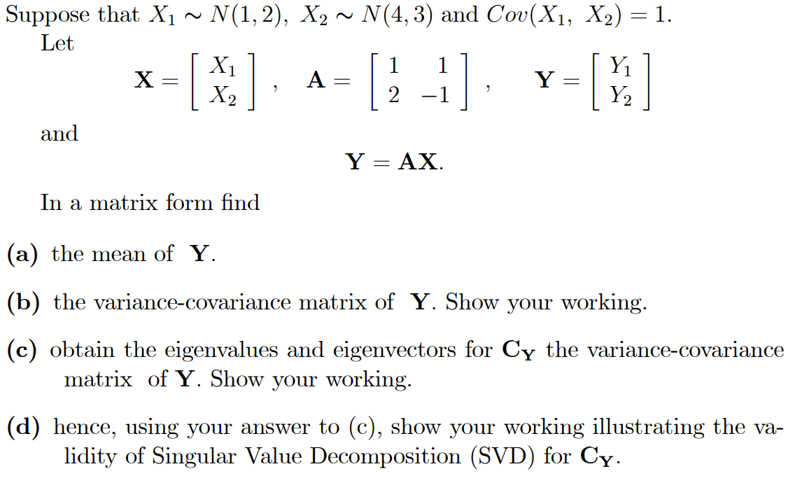 Solved Suppose that \\( X_{1} \\sim N(1,2), X_{2} \\sim | Chegg.com