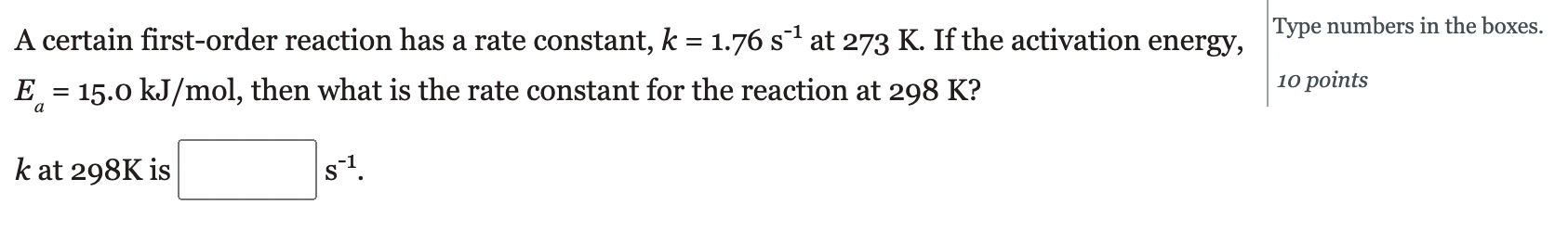 Solved A Certain First Order Reaction Has A Rate Constant