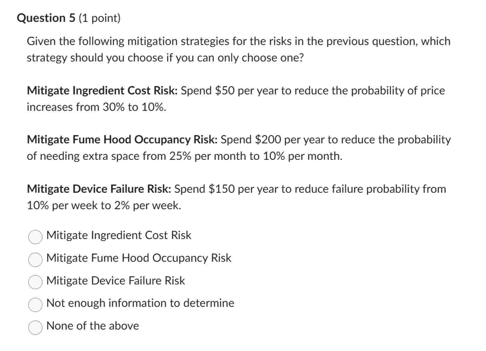 Solved Question 5 (1 ﻿point) ﻿Given the following mitigation | Chegg.com