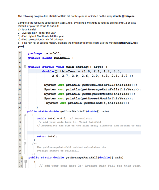 Solved The following program find statistic of Rain fall on | Chegg.com