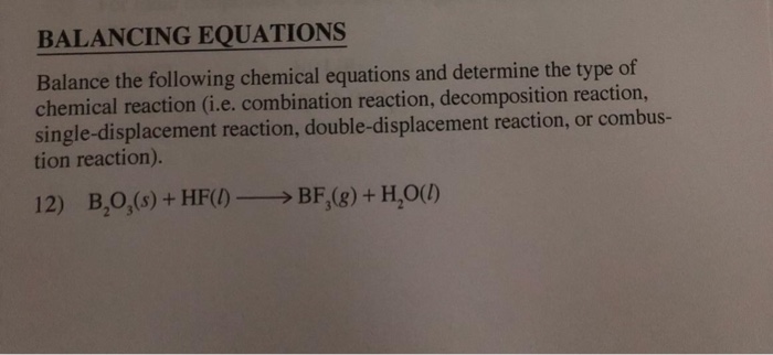 Solved BALANCING EQUATIONS Balance the following chemical | Chegg.com