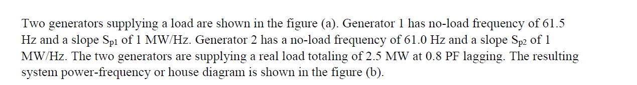 Solved Two generators supplying a load are shown in the | Chegg.com