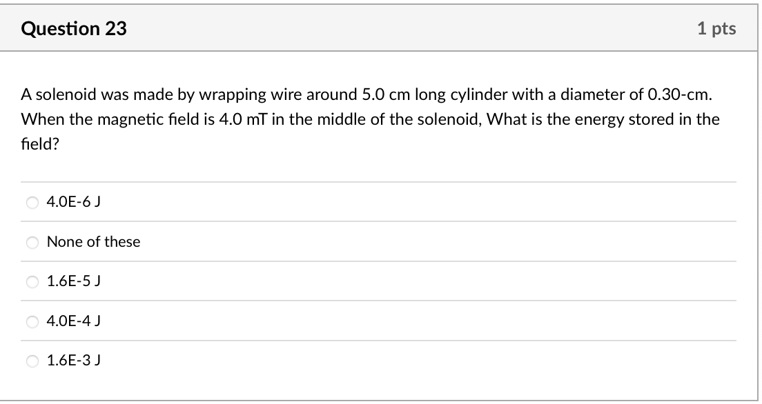 Solved Question 23 1 pts A solenoid was made by wrapping | Chegg.com