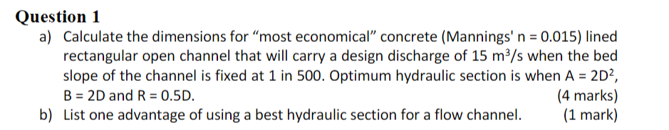 Question 1 a) Calculate the dimensions for "most | Chegg.com