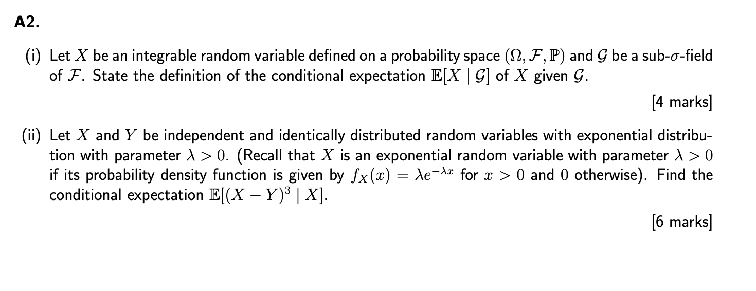 Solved (i) Let X be an integrable random variable defined on | Chegg.com