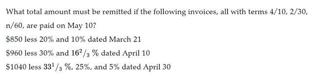Solved What total amount must be remitted if the following | Chegg.com