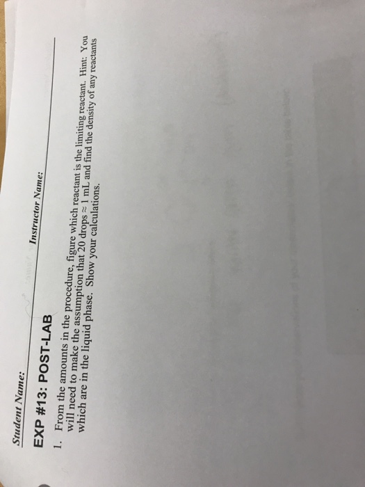 Solved Student Name: EXP #13: POST-LAB 1. From the amounts | Chegg.com