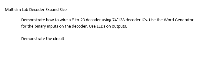 Solved Multisim Lab Decoder Expand Size Demonstrate how to | Chegg.com