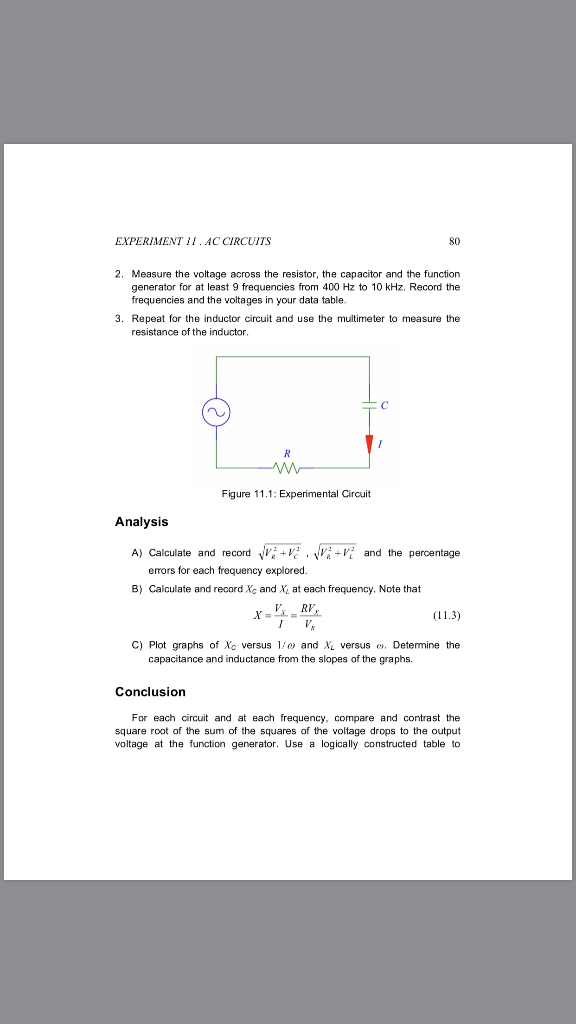 Solved Experiment 11 AC Circuits Purpose The purpose of this | Chegg.com
