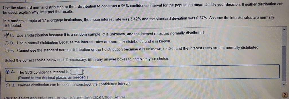 Solved Use the standard normal distribution or the t | Chegg.com