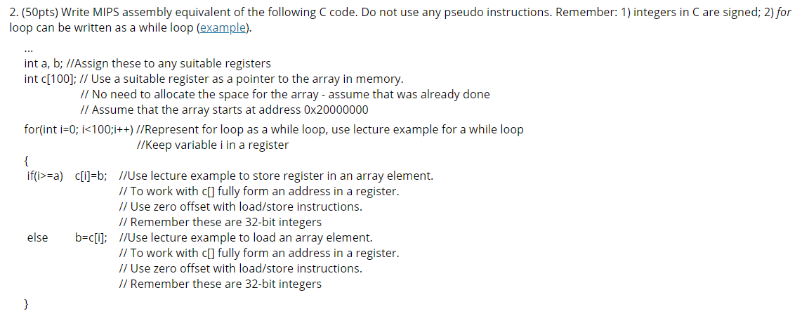 Solved 2. (50pts) Write MIPS assembly equivalent of the | Chegg.com