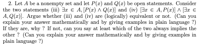 Solved 2. Let A be a nonempty set and let P(x) and Q(x) be | Chegg.com