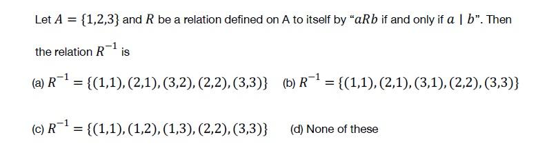 Solved Let A = {1,2,3} and R be a relation defined on A to | Chegg.com