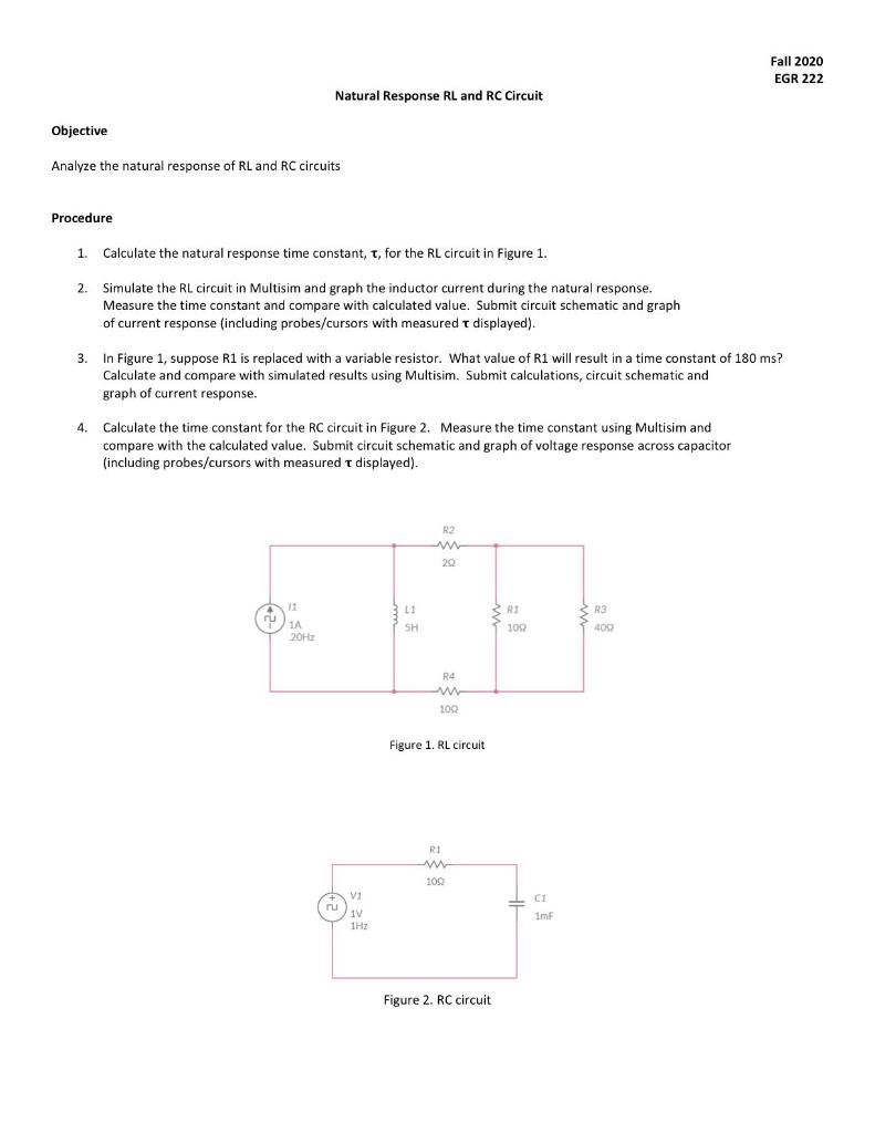 Fall 2020 EGR 222 Natural Response RL and RC Circuit | Chegg.com