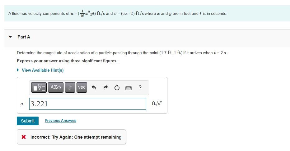 Solved A fluid has velocity components of u=(161x2yt)ft/s | Chegg.com