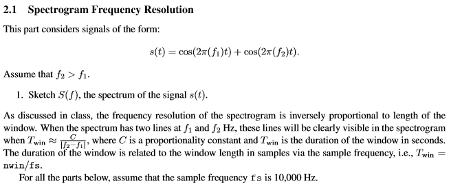 Solved Spectrogram Frequency Resolution 2.1 This part | Chegg.com