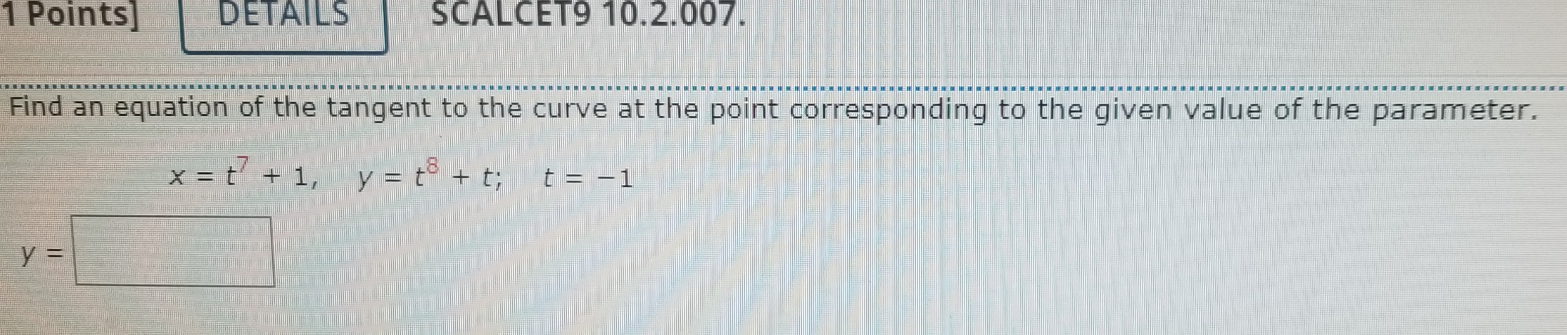 Solved Find an equation of the tangent to the curve at the | Chegg.com