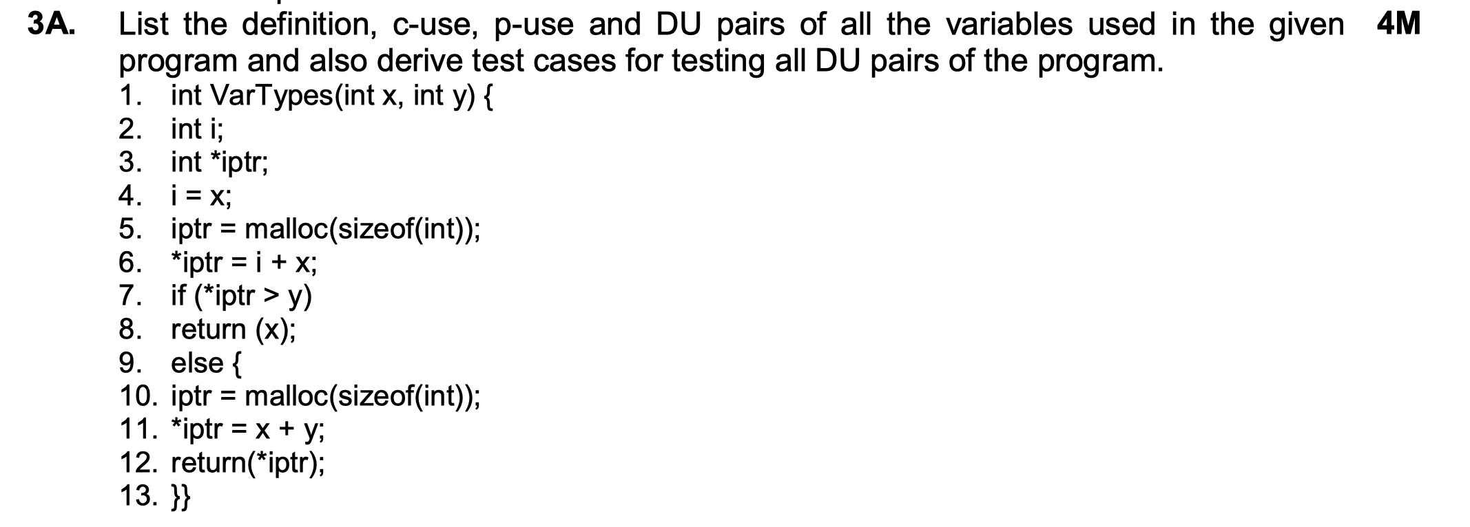 List the definition, c-use, p-use and DU pairs of all | Chegg.com