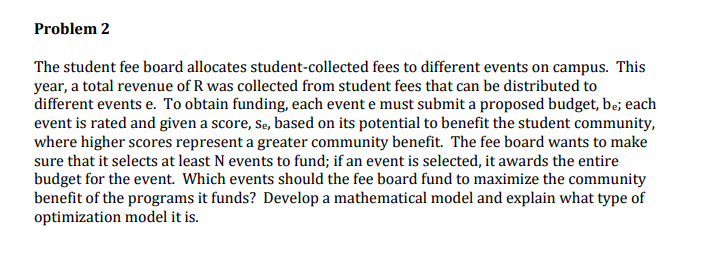 Solved Problem 2 The student fee board allocates | Chegg.com
