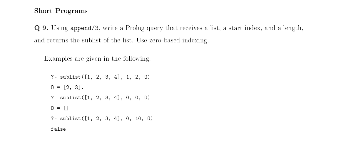 Solved Short Programs Q 9. Using append/3, write a Prolog | Chegg.com