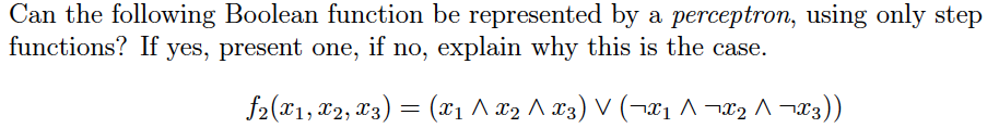 Solved Can the following Boolean function be represented by | Chegg.com
