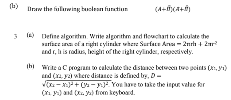 Solved (b) Draw the following boolean function (A+B)(A+) 3 | Chegg.com