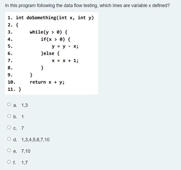 Solved In this program following the data flow testing, | Chegg.com