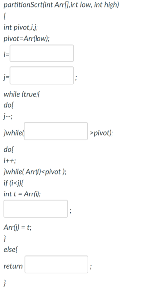 Solved partitionSort(int Arr[],int low, int high) f int | Chegg.com