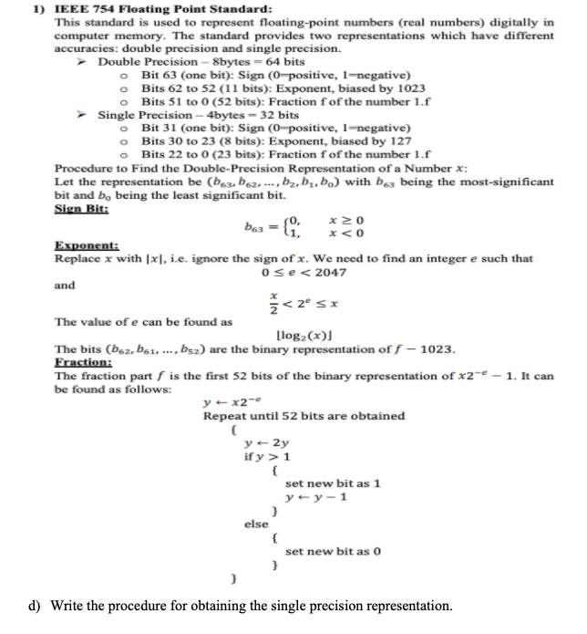 Solved 1) IEEE 754 Floating Point Standard: This standard is | Chegg.com