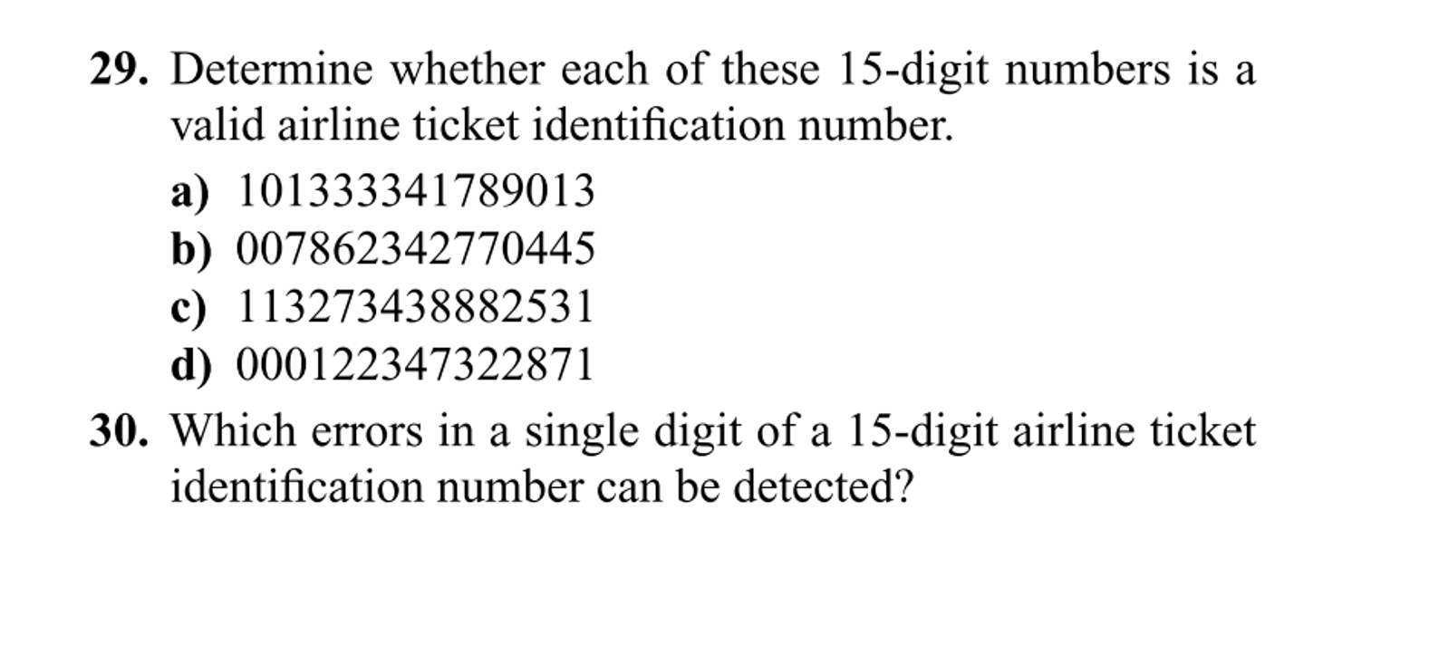 Solved 29. Determine whether each of these 15-digit numbers | Chegg.com