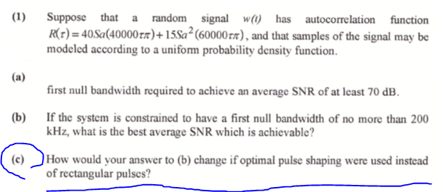 Solved (1) a Suppose that random signal w(1) has | Chegg.com