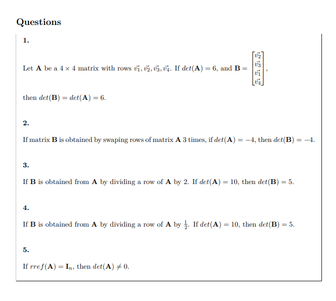 Solved Let A be a 4×4 matrix with rows v1,v2,v3,v4. If | Chegg.com