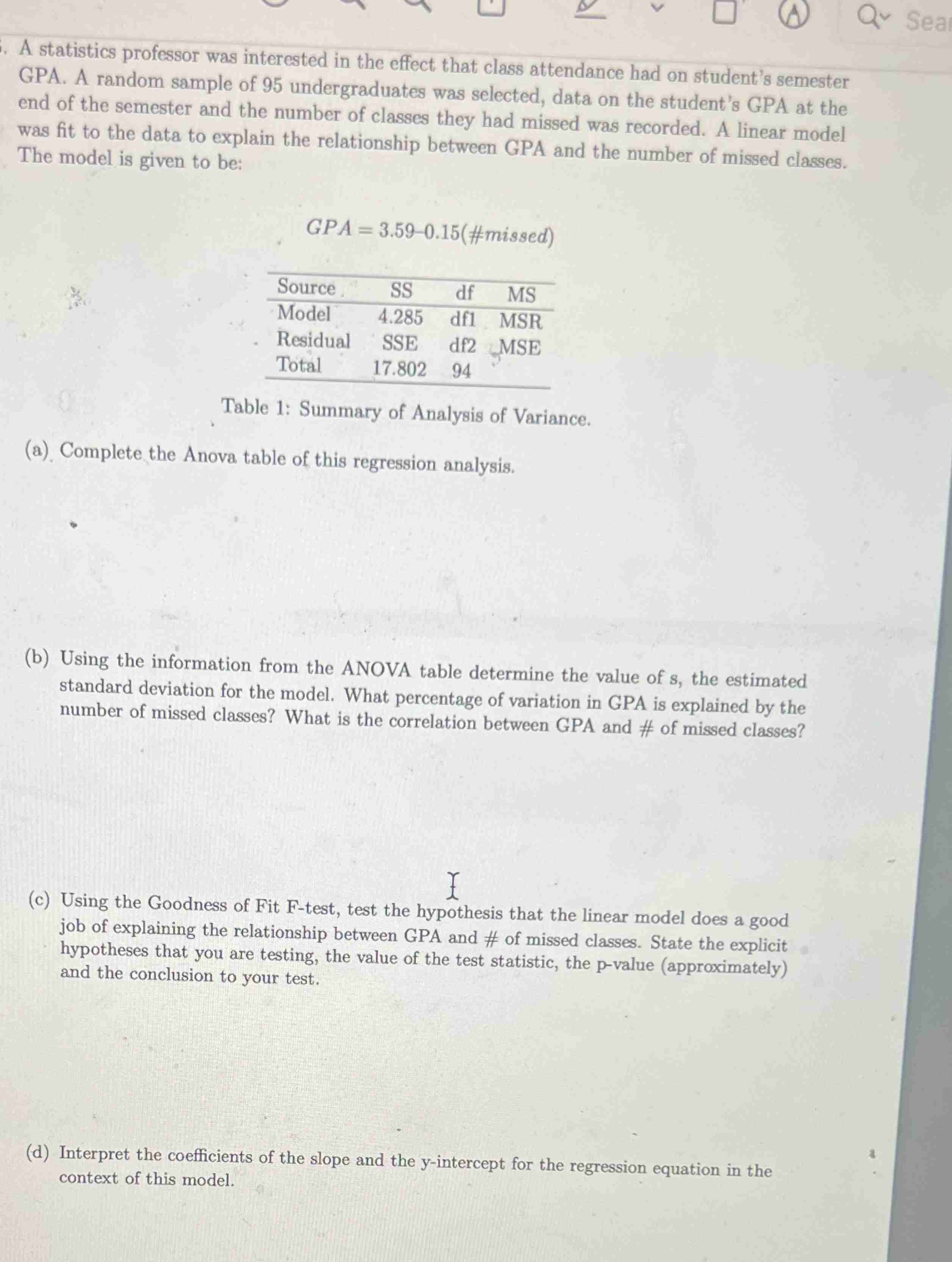 Solved A statistics professor was interested in the effect | Chegg.com