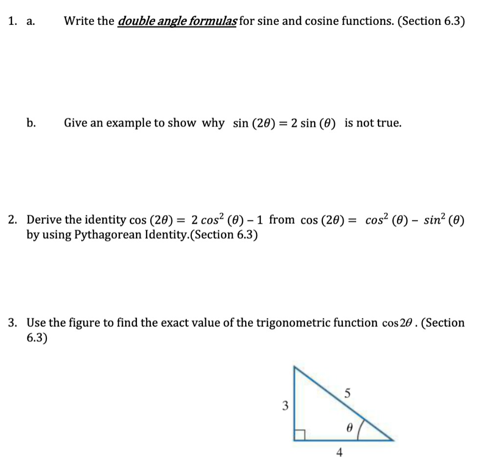 Solved 1. a. Write the double angle formulas for sine and | Chegg.com