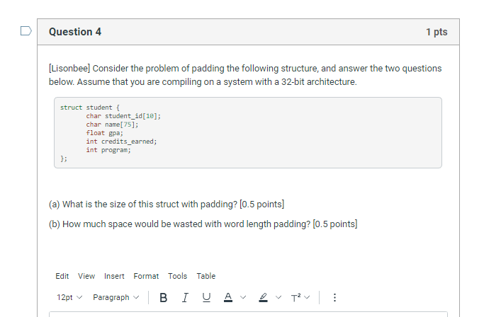 Solved [Lisonbee] Consider the problem of padding the | Chegg.com