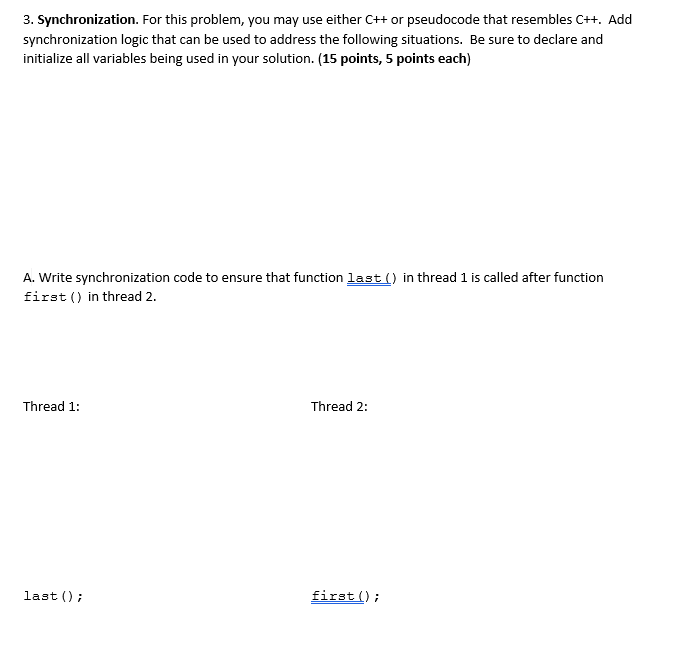 Solved 3. Synchronization. For this problem, you may use | Chegg.com