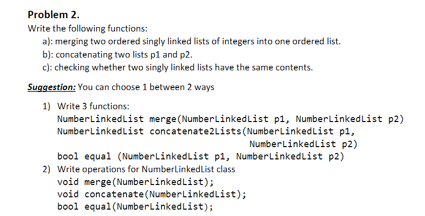 Solved Problem 2. Write the following functions: a): merging | Chegg.com