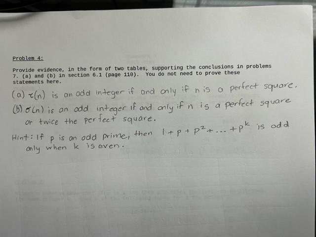 Solved Problen 4: Provide evidence, in the form of two | Chegg.com