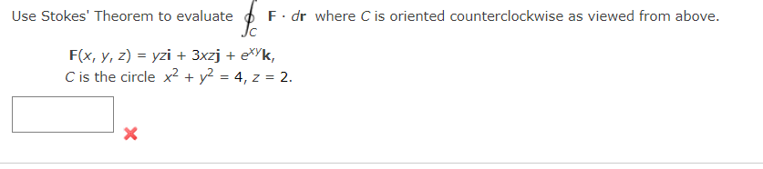 Solved Use Stokes' Theorem to evaluate ∮CF⋅dr where C is | Chegg.com