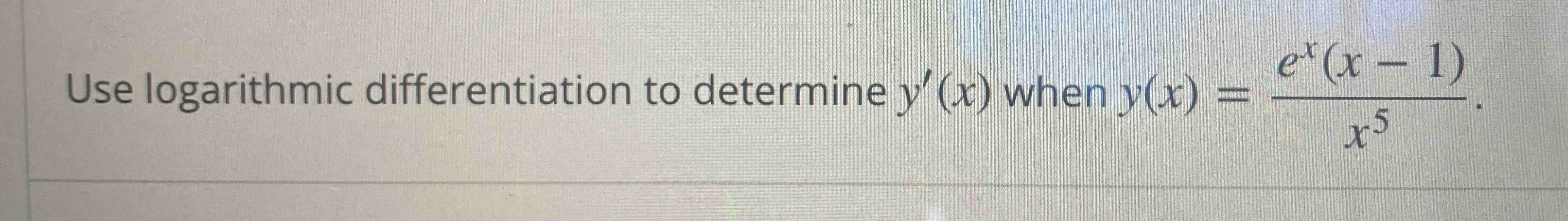 Solved Use logarithmic differentiation to determine y'(x) | Chegg.com
