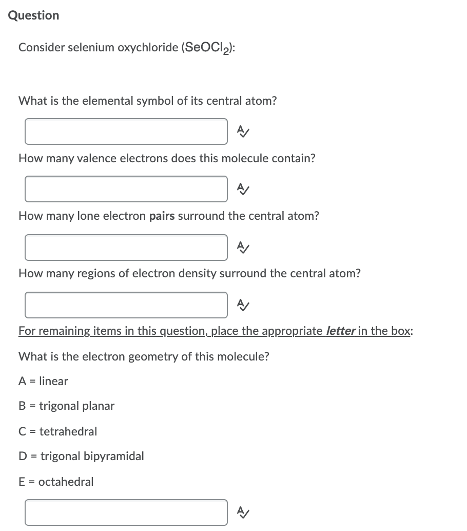 Solved Question Consider selenium oxychloride (SeoCl2): What | Chegg.com