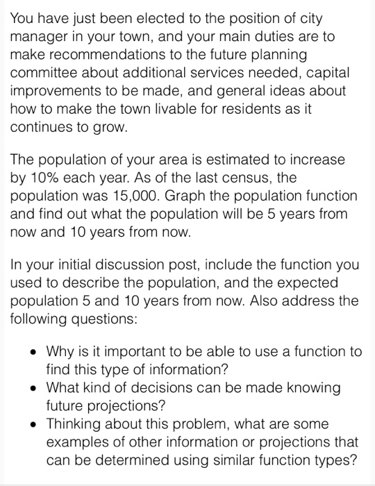 Solved You have just been elected to the position of city | Chegg.com