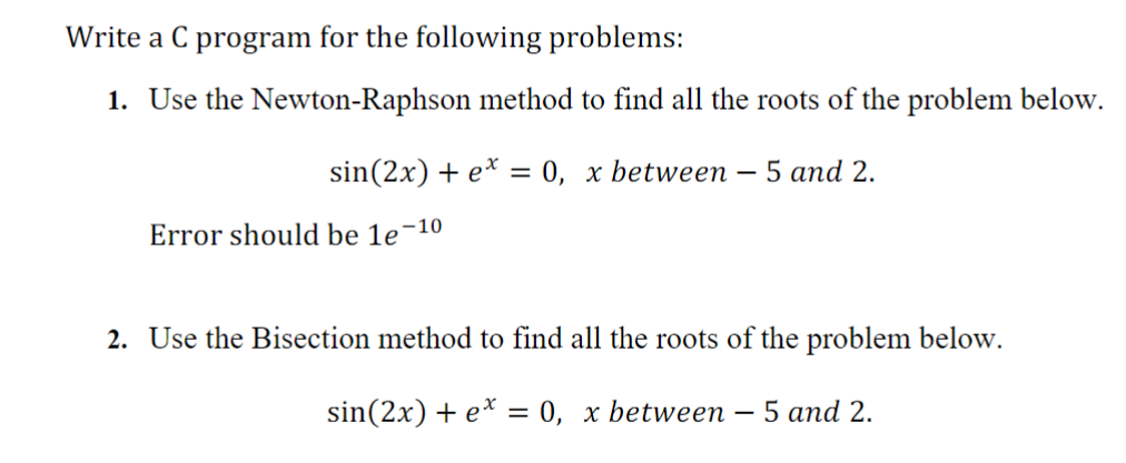 Solved Irite a C program for the following problems: 1. Use | Chegg.com