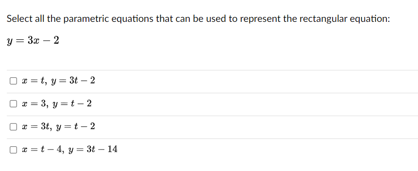 Solved Select all the parametric equations that can be used | Chegg.com