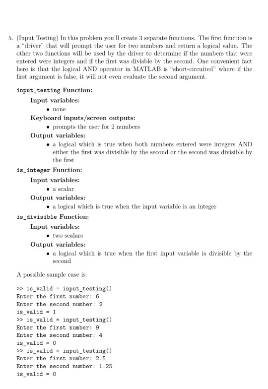 Solved 5. (Input Testing) In this problem you'll create 3 | Chegg.com