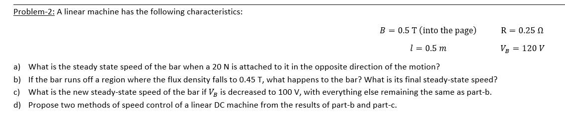 Solved Problem-2: A linear machine has the following | Chegg.com