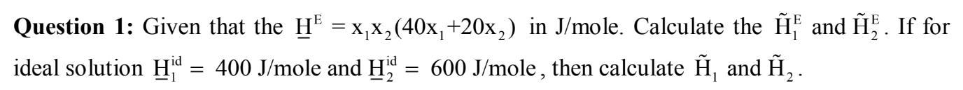 Solved Question 1: Given that the HE=x1x2(40x1+20x2) in J/ | Chegg.com