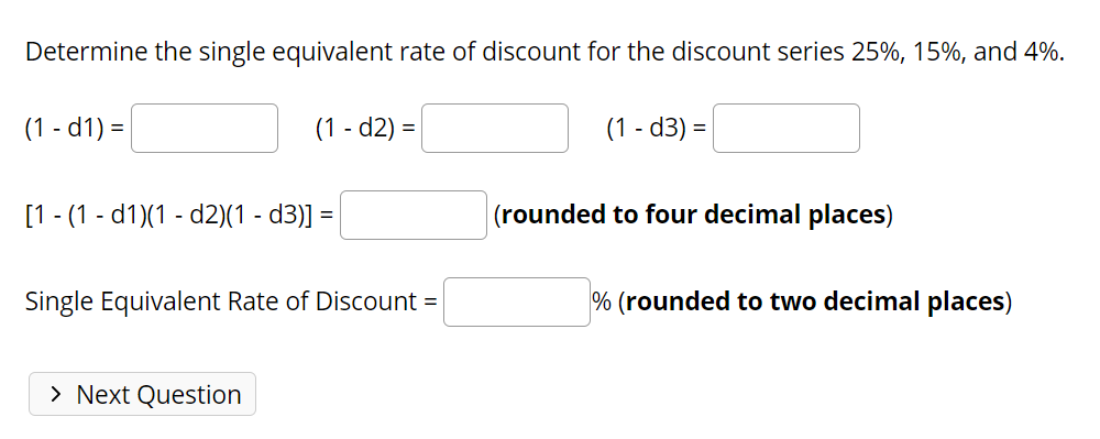 Solved Determine the single equivalent rate of discount for | Chegg.com