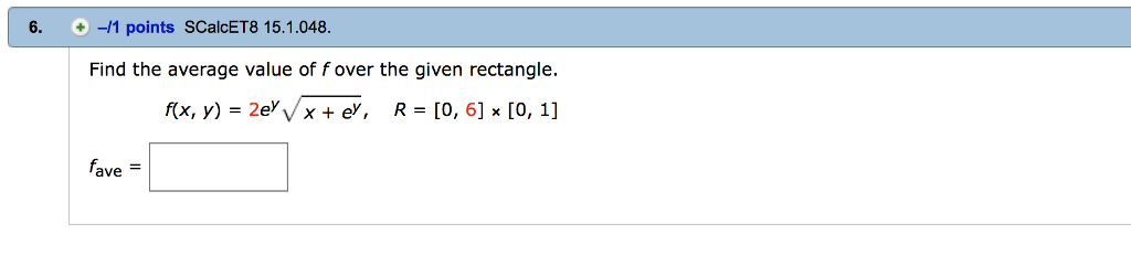 Solved 6. -/1 points SCalcET8 15.1.048 Find the average | Chegg.com