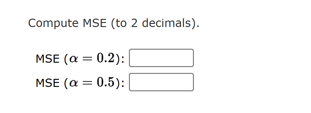 Part b constant (Alpha) 0.2Part c Smoothing constant | Chegg.com